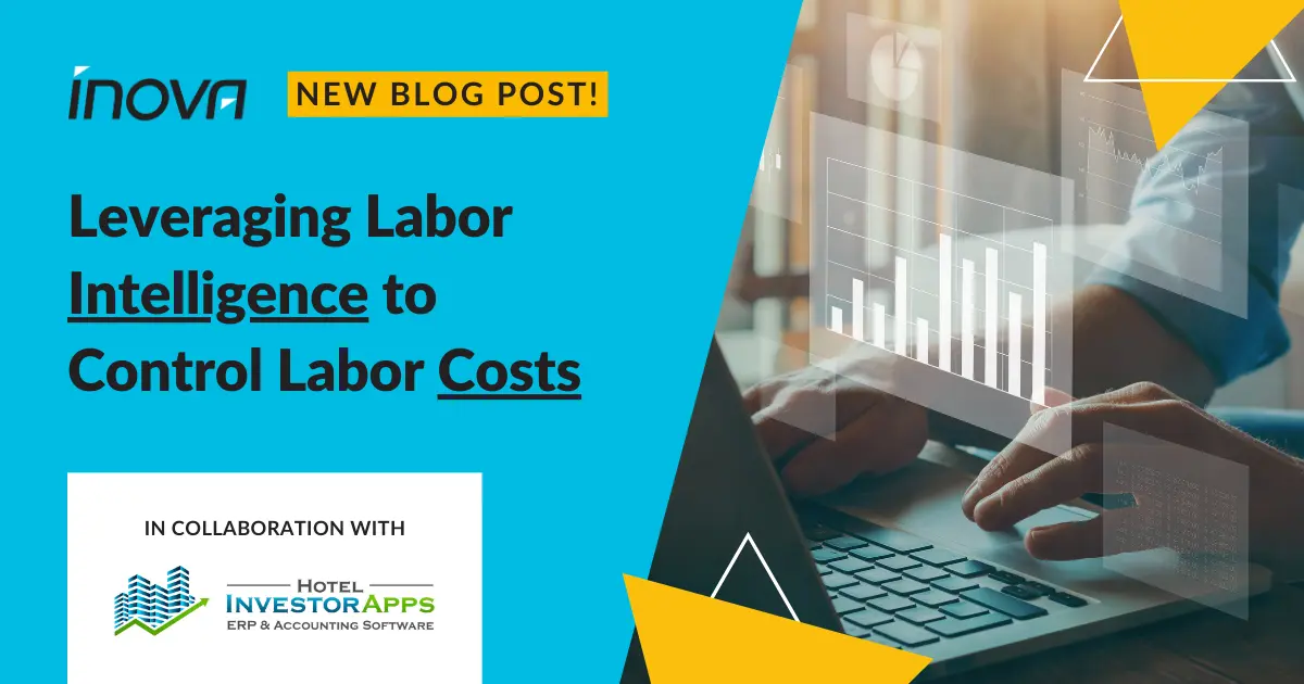 Leveraging Labor Intelligence to Control Labor Costs | Inova Payroll